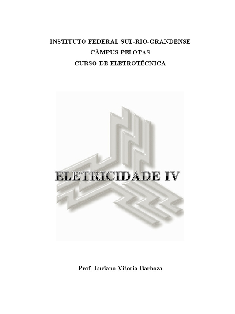 Apostila - Eletricidade IV | PDF | Energia elétrica | Corrente alternada