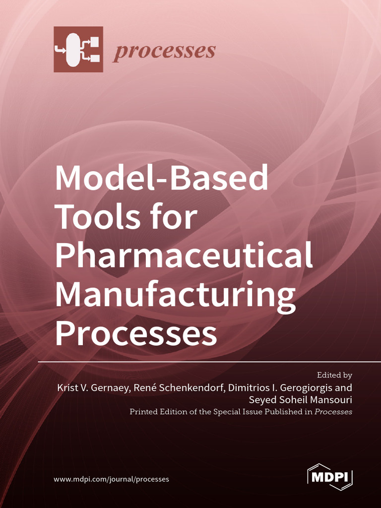 ModelBased Tools For Pharmaceutical Manufacturing Processes | PDF ...