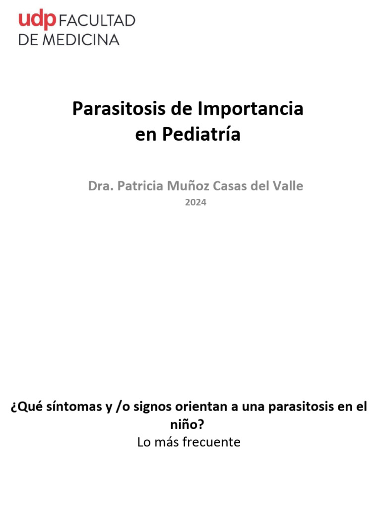 Parasitosis de Importancia en Pediatría UDP 2024 | PDF | Diarrea | Alergia
