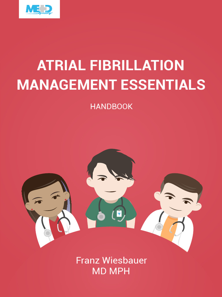 Medmastery - Atrial Fibrillation Management Essentials Handbook | PDF ...