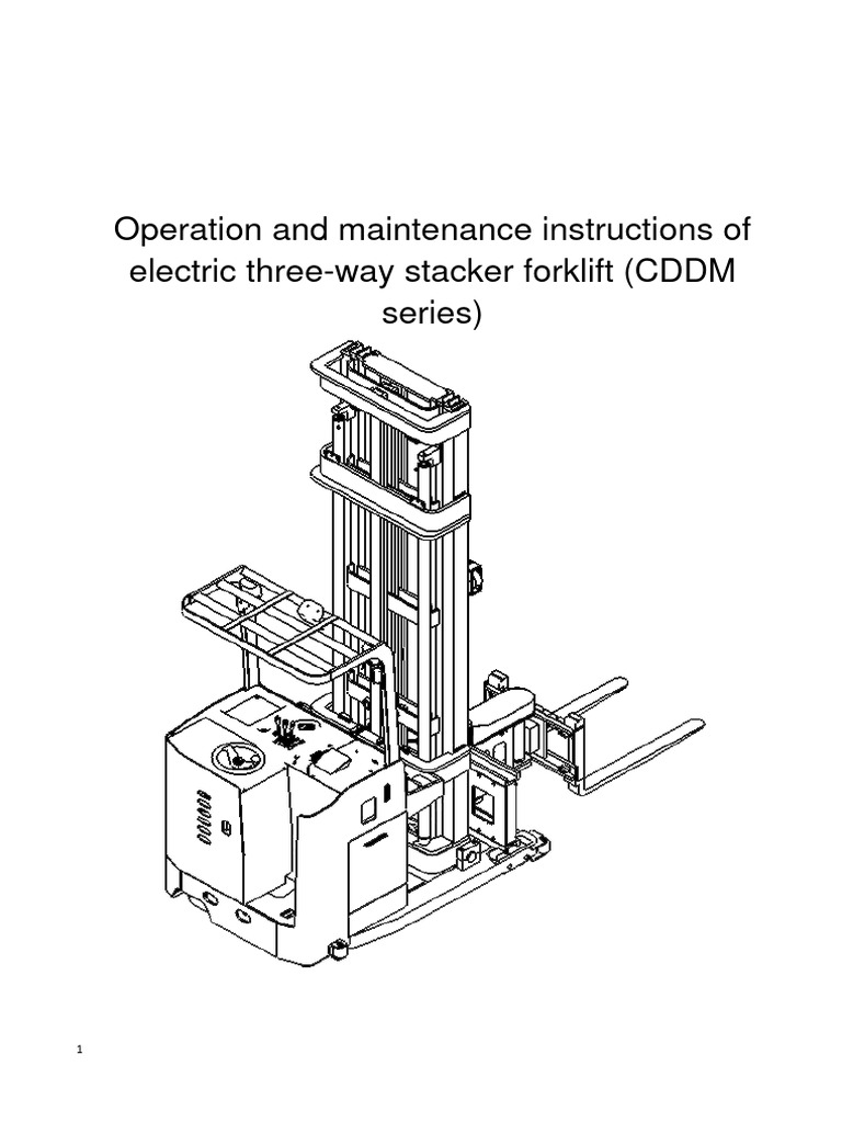 CDDM Electric Three Way Stacker Forklift CDDM Series | PDF | Axle | Valve