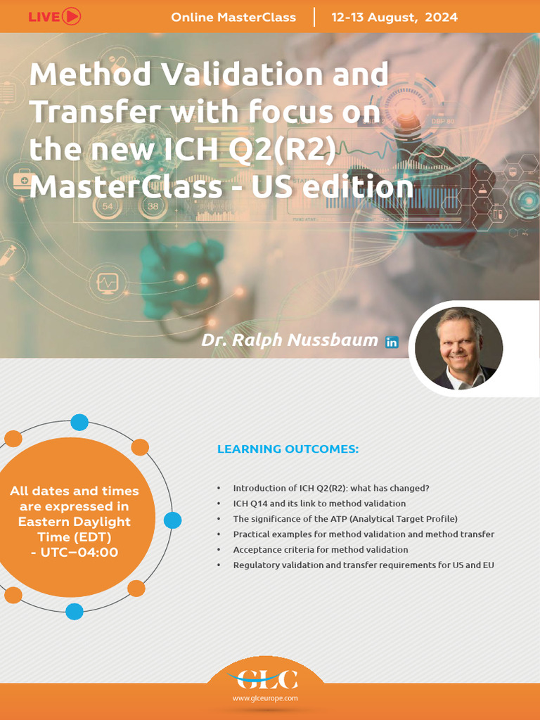 Method Validation and Transfer With Focus On The New ICH Q2 (R2) US ...