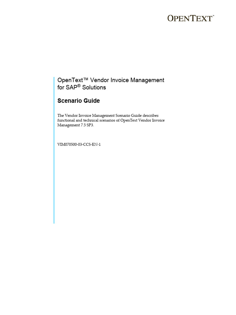 OpenText Vendor Invoice Management For SAP Solutions 7.5 SP3 - Scenario Guide English (VIM070500 ...