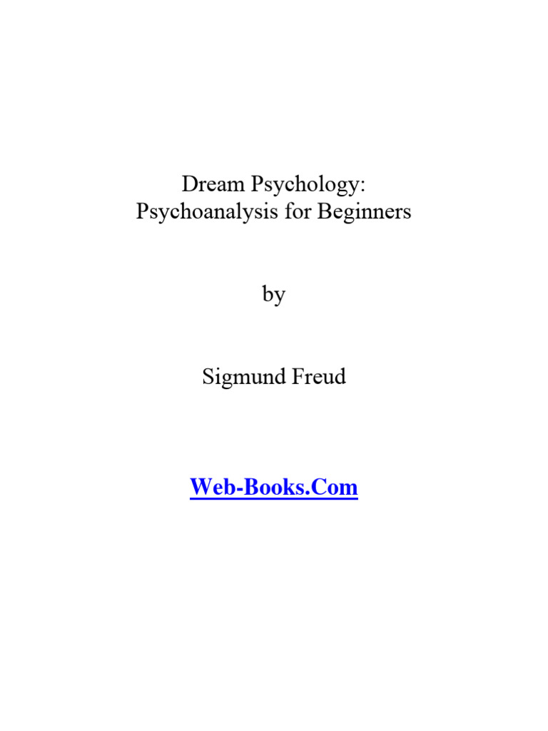Dream Psychology by Sigmund Freud | PDF | Dream | Sigmund Freud