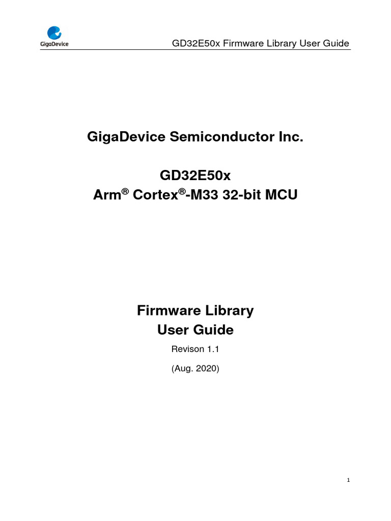 GD32E50x Firmware Library User Guide Rev1.1 | PDF | Software | System Software