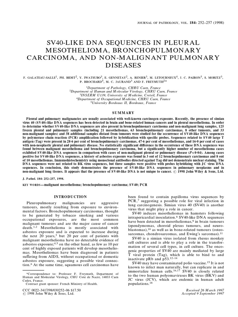 Sv40-Like Dna Sequences in Pleural Mesothelioma, Bronchopulmonary Carcinoma, and Non-Malignant ...