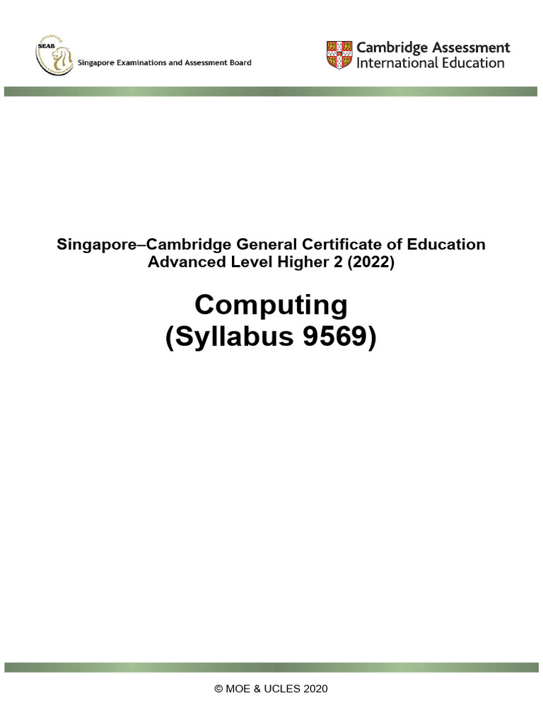 Computing (Syllabus 9569) : Singapore-Cambridge General Certificate of Education Advanced Level ...