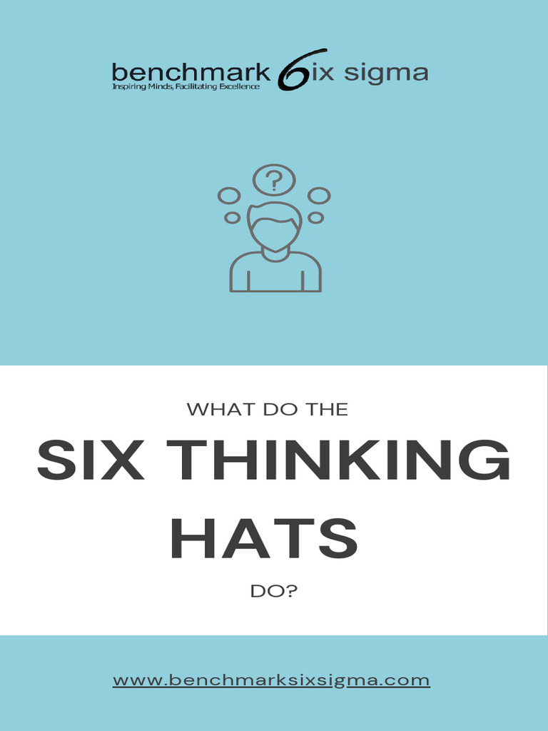 Six Thinking Hats | PDF | Thought | Cognition