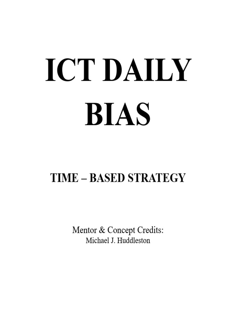ICT DAILY BIAS - Time Based Strategy by Amorfati | PDF