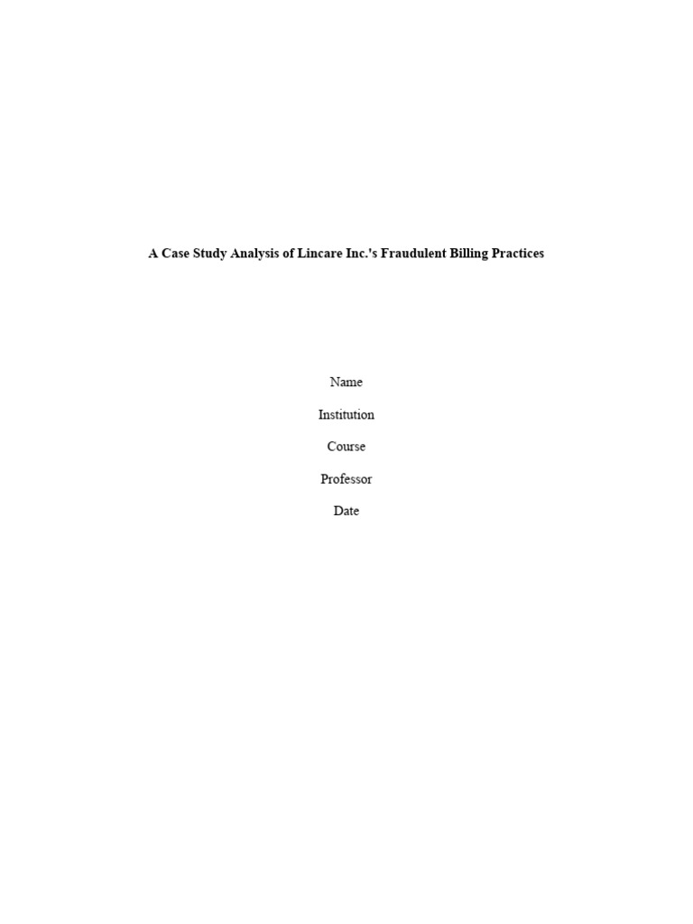 A Case Study Analysis of Lincare Inc | PDF | Regulatory Compliance ...