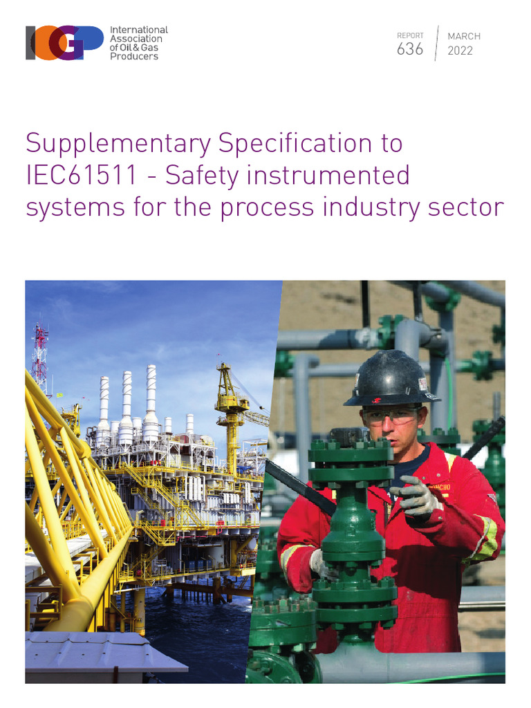 636 202203 Supplementary Specification To Iec61511 Safety Instrumented Systems For The Process