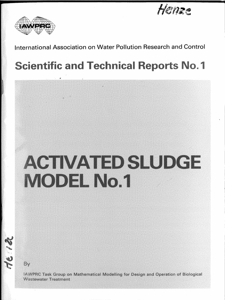 Activated Sludge Model No 1 Henze Grady Gujer Marais Matsuo IAWPRC1987 ...
