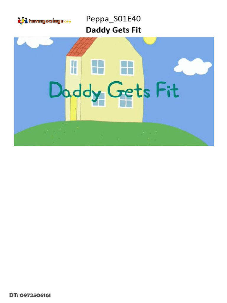 Peppa - Pig .S01E40.Daddy .Gets .Fit | PDF
