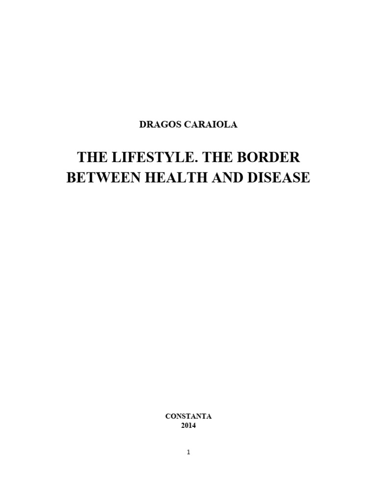 Dragos Caraiola - The Lifestyle. The Difference Between Health and ...