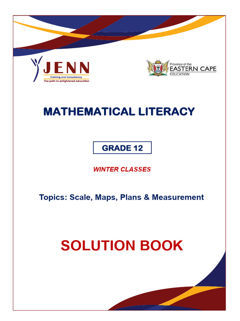 Mathematical Literacy Solution Book (Scales, Maps, Plans & Measurement ...