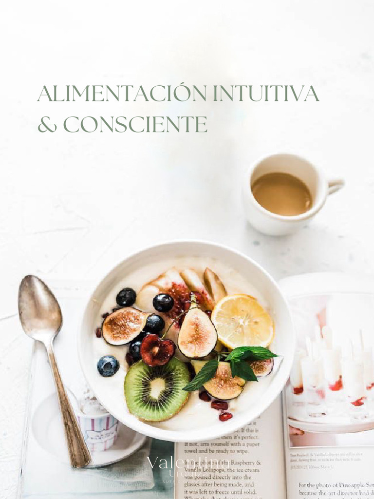 Alimentación Intuitiva y Consciente | PDF | Alimentos | Las emociones
