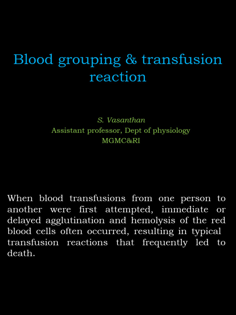Blood Grouping and Transfusion Reactions | PDF