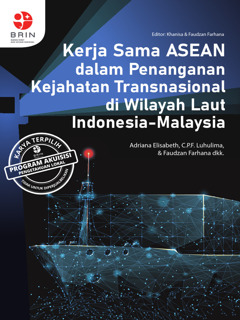 Kerja Sama ASEAN Dalam Penanganan Kejahatan Transnasional Di Wilayah ...