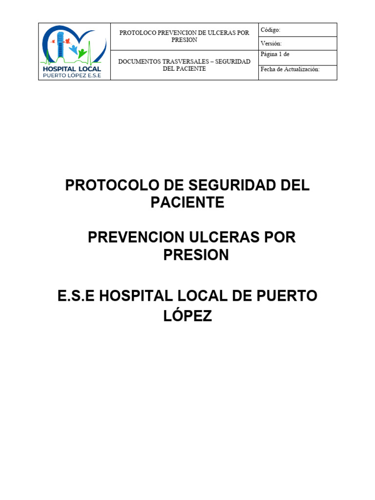 Protocolo Prevencion Ulceras Por Presion-Upp HLPL | PDF | Hospital | Seguridad del paciente