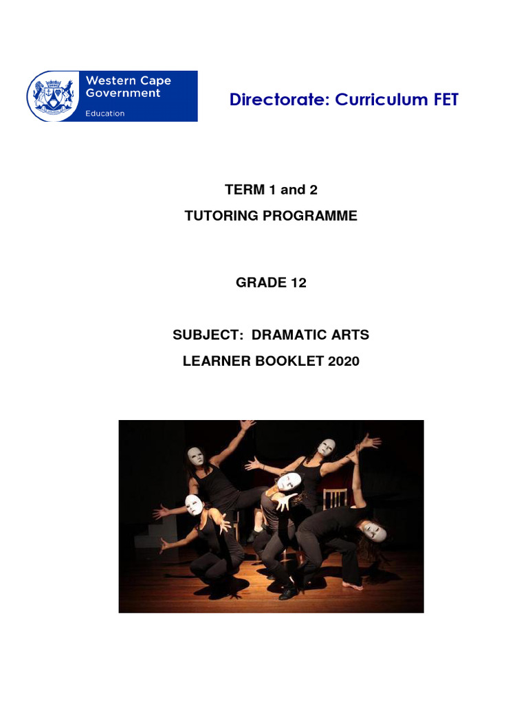 Grade 12 Dramatic Arts Guide | PDF | Theatre | Play (Theatre)