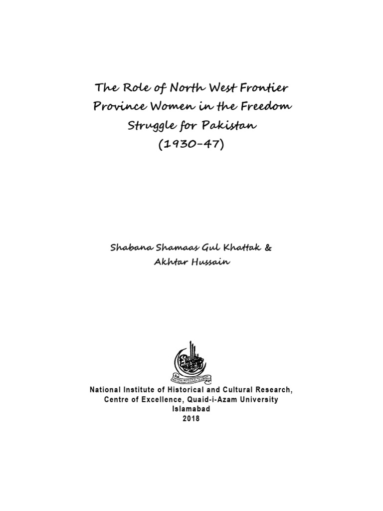 The Role of NWFP Women in Freedom Struggle 1930-1947 | PDF | Khyber ...