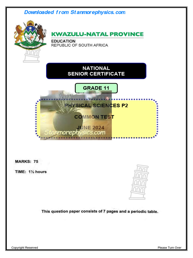KZN Physical Sciences Grade 11 June 2024 P2 and Memo | PDF ...