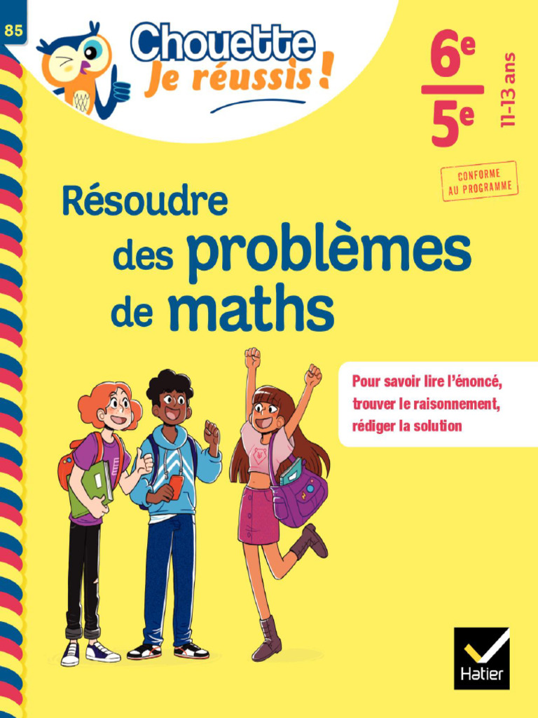 Chouette Resoudre Des Problemes de Maths 6e 5e | PDF