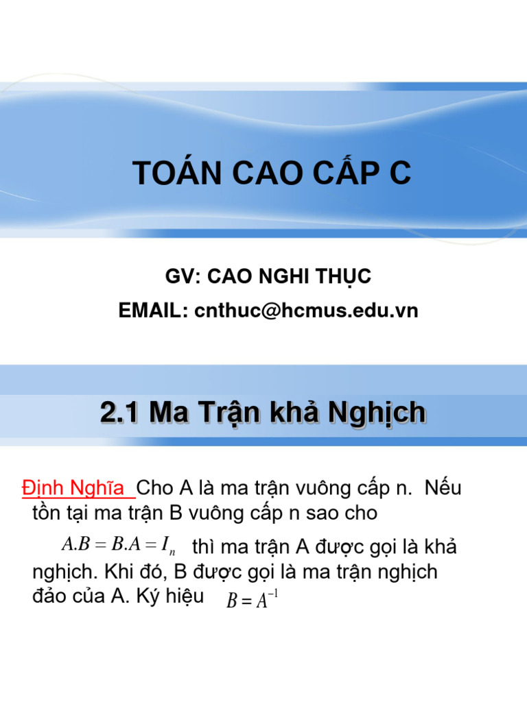 Toán Cao Cấp C: Gv: Cao Nghi Thục EMAIL: cnthuc@hcmus.edu.vn | PDF