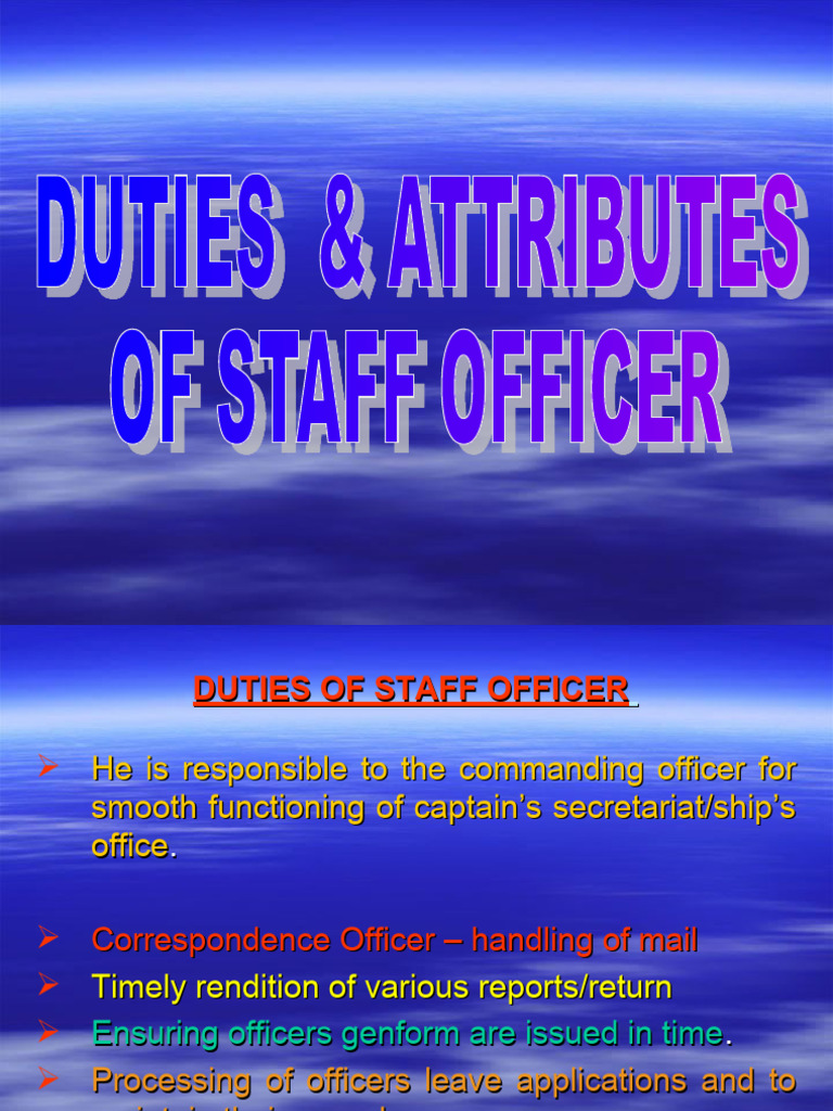 Duties and Attributes of Staff Officer | PDF | Staff (Military) | Loyalty