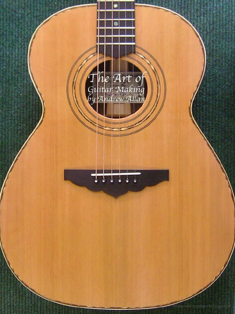 The Art of Guitar Making by Andrew Allan | PDF