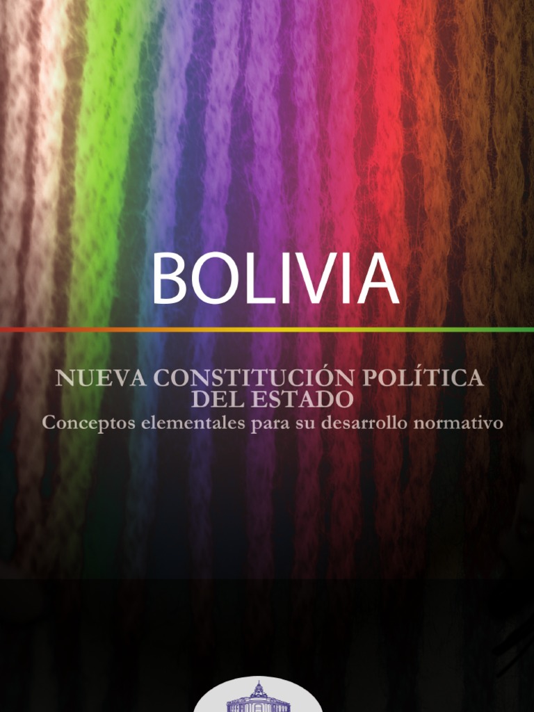 Nueva Constitución Política Del Estado. Conceptos Elementales para Su ...