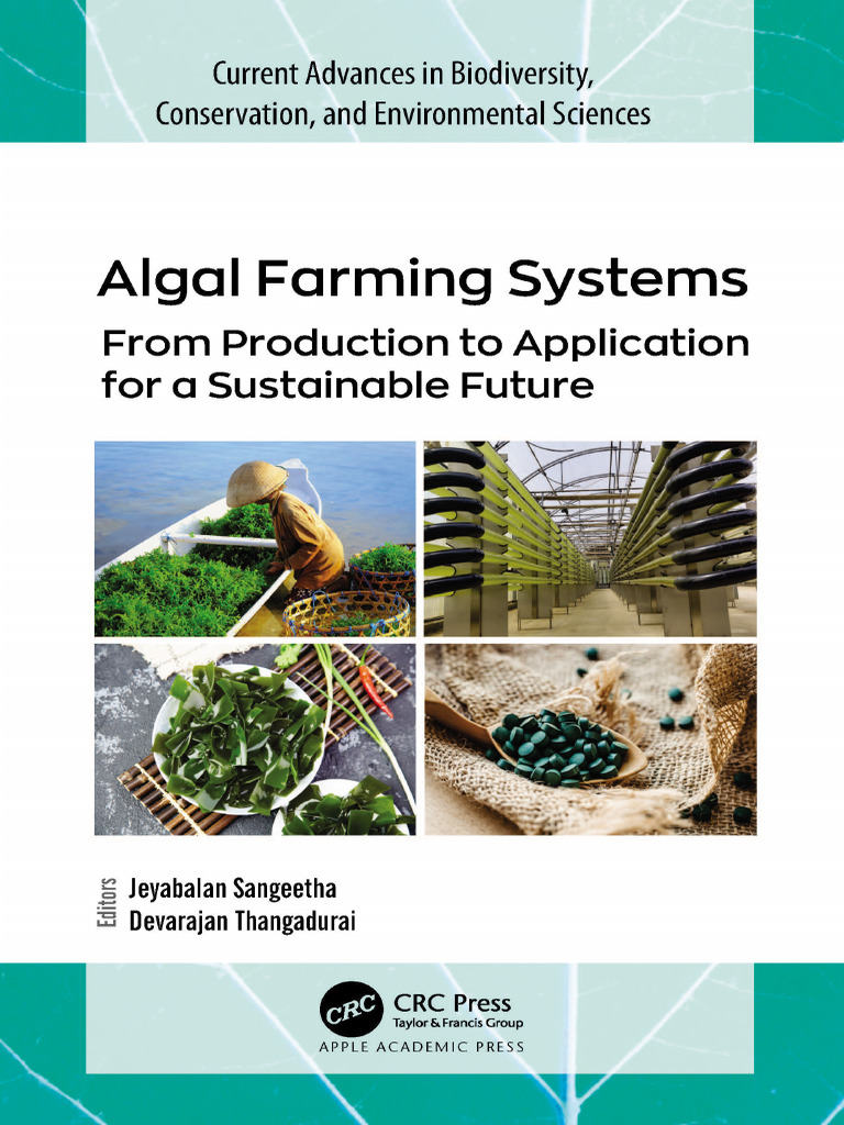Algal Farming Systems From Production To Application For A Sustainable Future | PDF | Algae ...