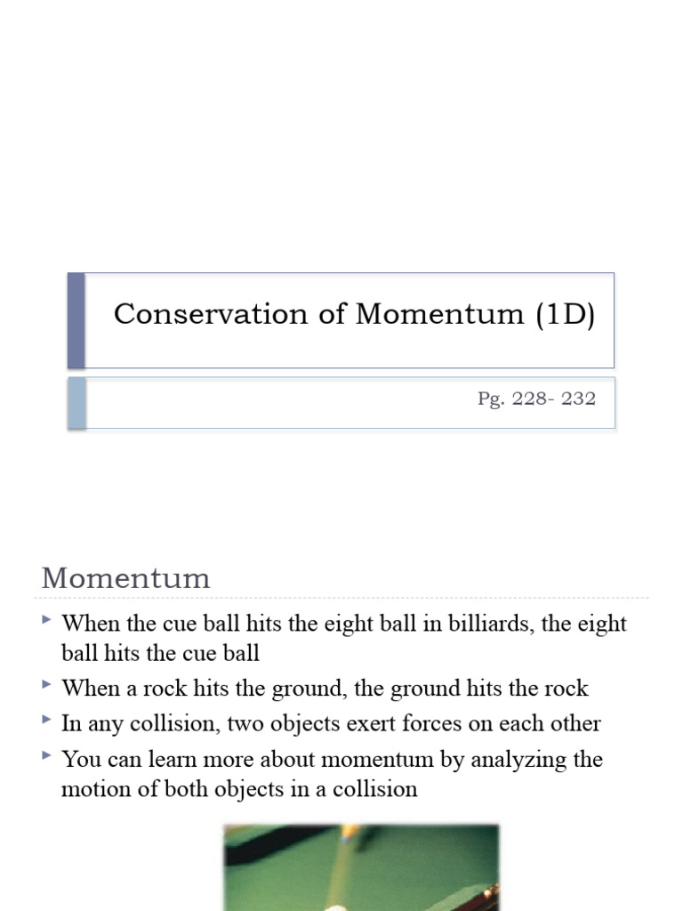 Conservation of Momentum in 1D | PDF | Momentum | Collision