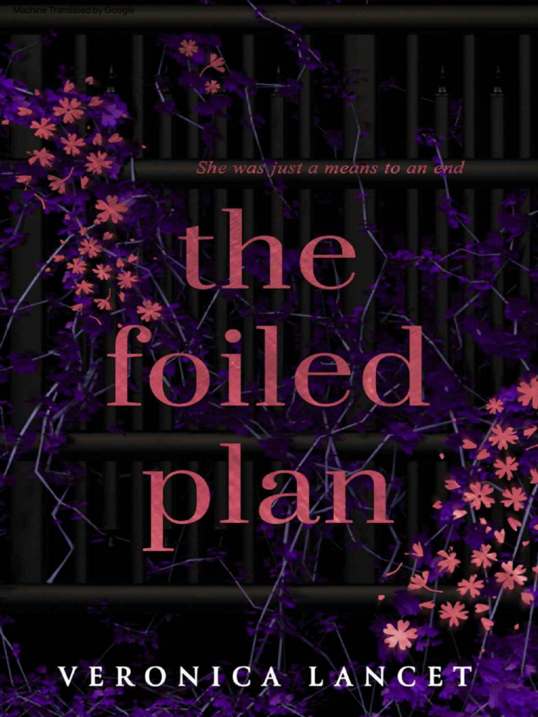 The Foiled Plan - Veronica Lancet | PDF | Verdad