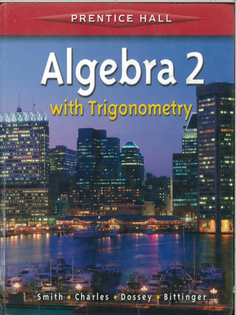 Prentice Hall Algebra 2 With Trigonometry | PDF