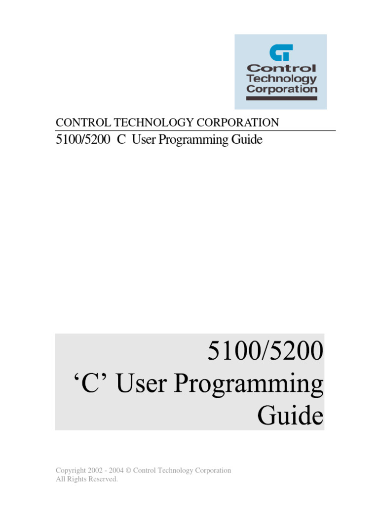 5100/5200 C User Programming Guide: Control Technology Corporation ...