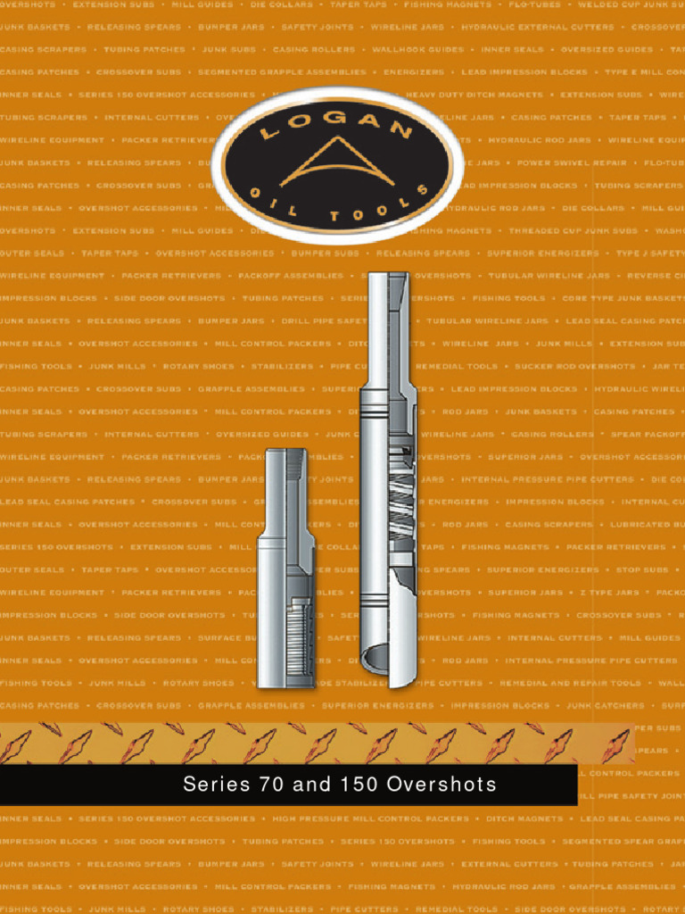 Logan Series 70 & 150 Overshots Guide | PDF | Pipe (Fluid Conveyance ...