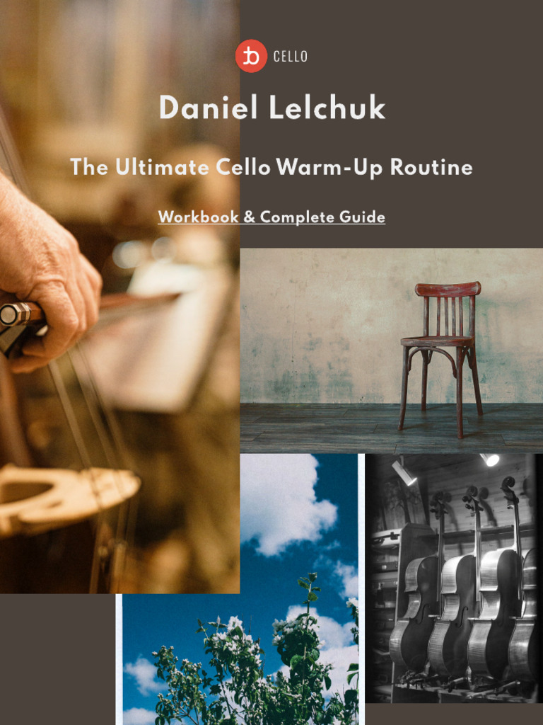 The Ultimate Cello Warm-up Routine - Daniel Lelchuk - Tonebase Cello ...