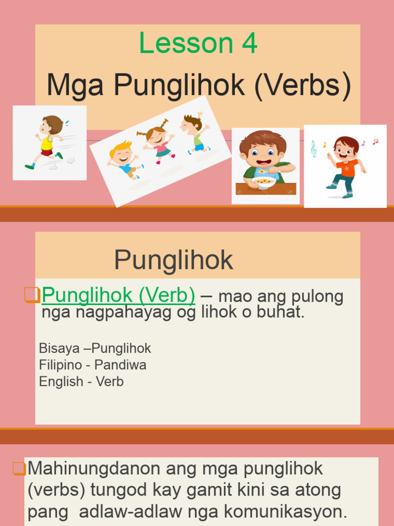 Grade1 Lesson 4-5 Mga Punglihok (Verbs) | PDF