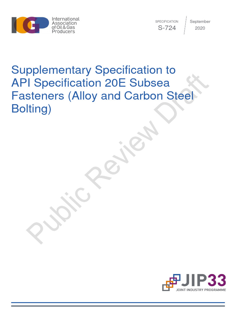 Supplementary Spec To API Spec 20E Subsea Fasteners Alloy and Carbon ...