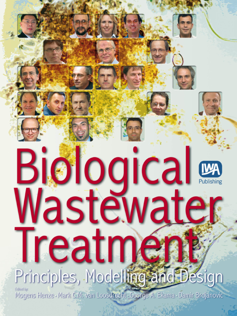 Biological Wastewater Treatment - Principles, Modelling and Design ...