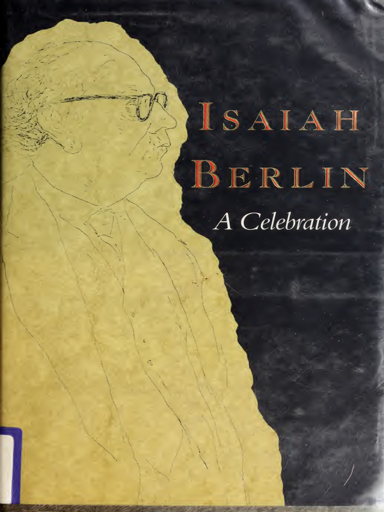 Isaiah Berlin - A Celebration - Berlin, Isaiah, 1909-1997 Ullmann ...