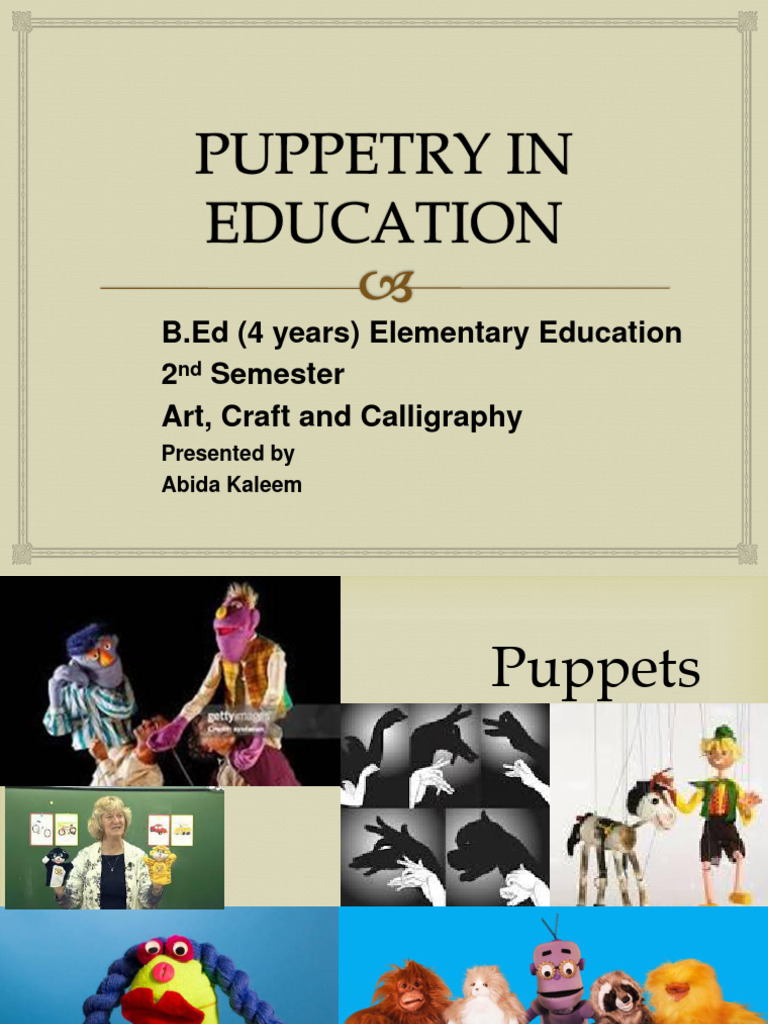 Puppetry in Education Part A | PDF | Puppetry | Puppets