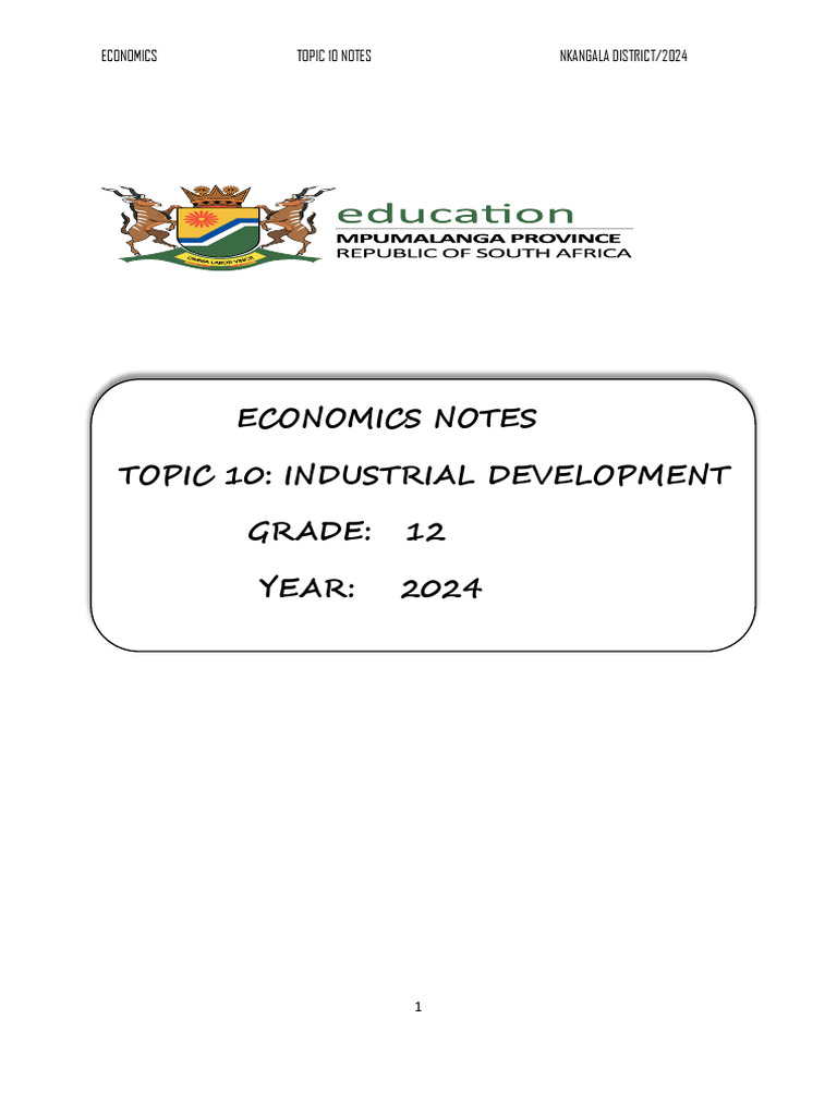 Grade 12 Industrial Development Notes | PDF | Infrastructure | Economics