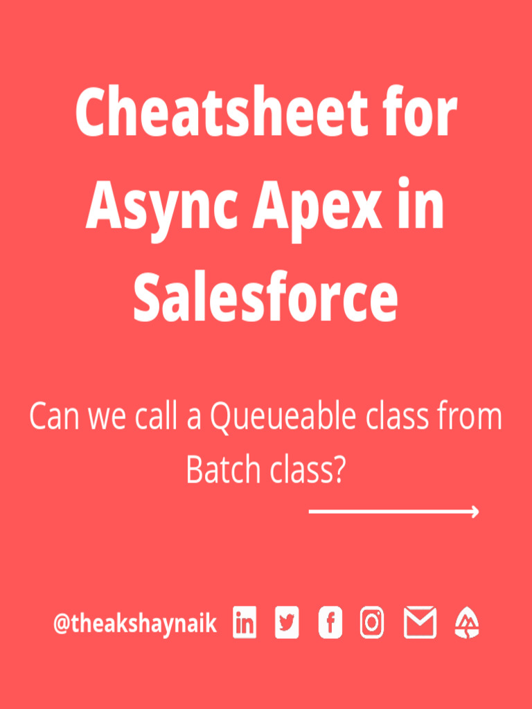 Salesforce Asynchronous Apex Cheatsheet | PDF