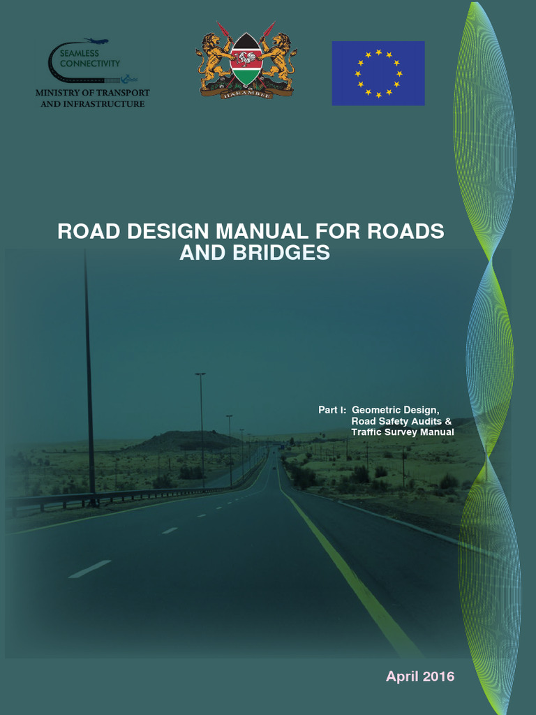 Part 1 - Geometric Design, Road Safety Audits and Traffic Surveys | PDF ...