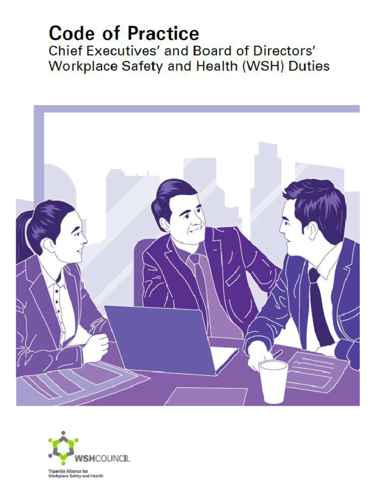 Code of Practice On Chief Executive and Board of Directors WSH Duties ...