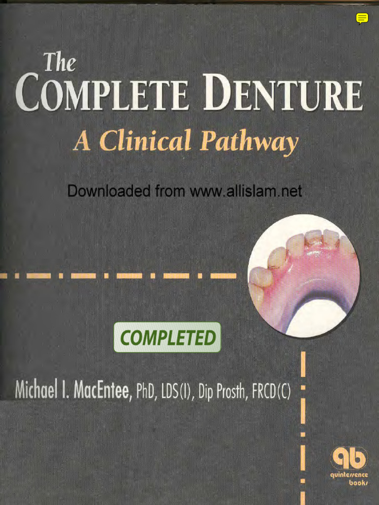 The Complete Denture - A Clinical Pathway | PDF