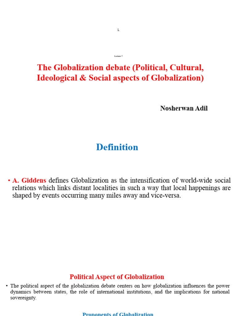 7. The Globalization debate (Political, Cultural, Ideological & Social ...