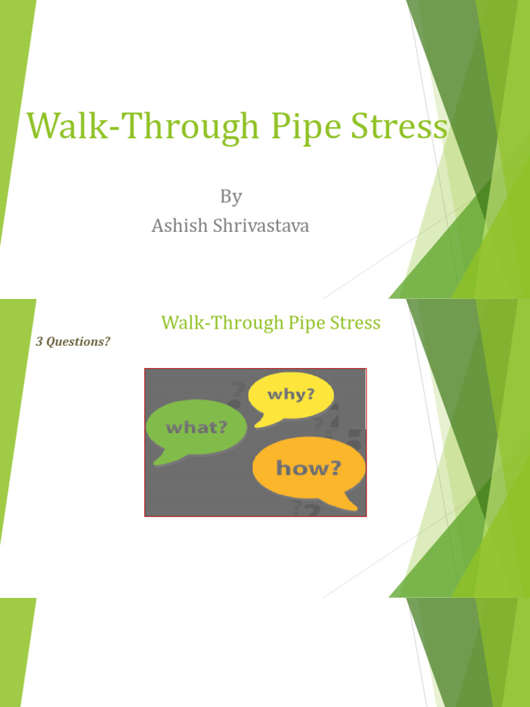 Walk-Through Pipe Stress | PDF | Pipe (Fluid Conveyance) | Stress ...